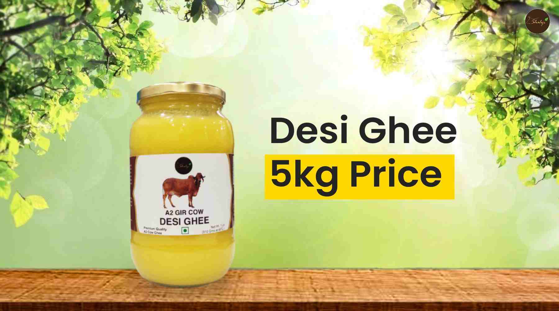 Desi Ghee 5kg Price In India- Shahjighee - Shahji Ghee - Premium A2 ...