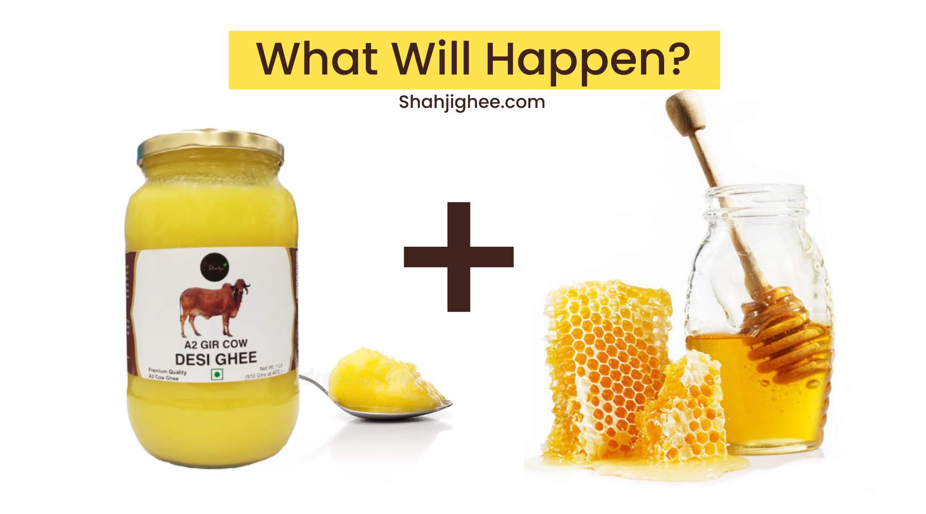 Ghee and Honey mix is poison? - Shahji Ghee - Shahji Ghee - Premium A2 ...