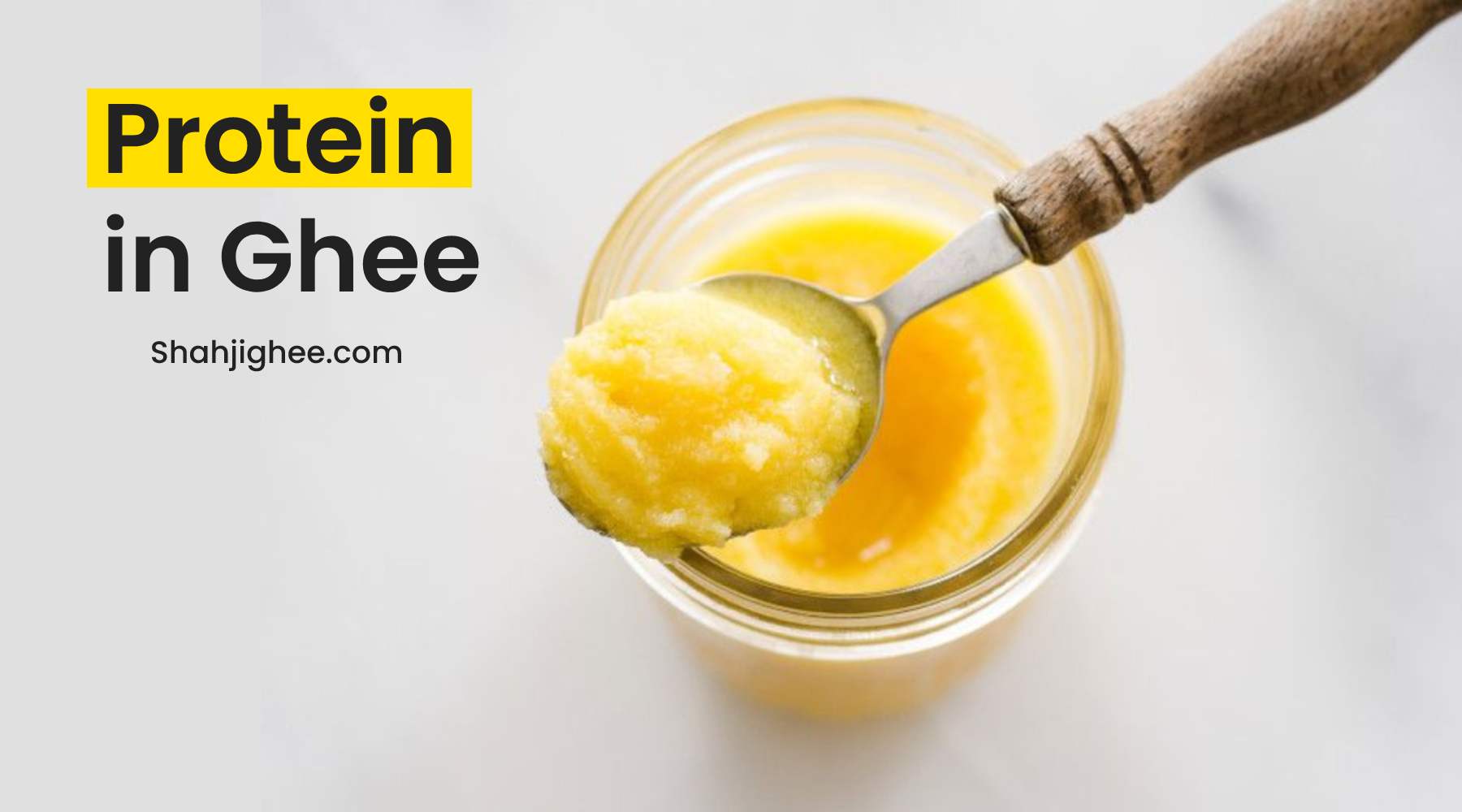 Protein in Ghee: Is ghee a good source of protein? - Shahji Ghee ...